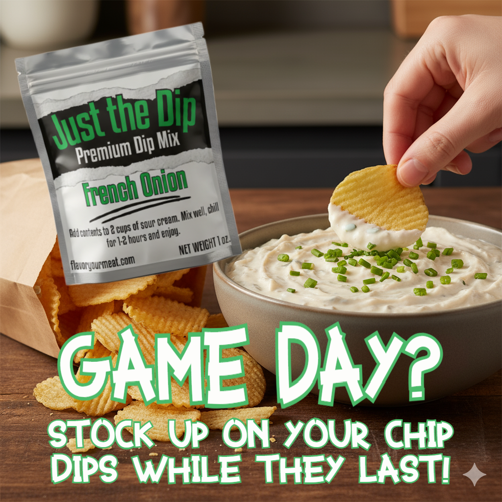 "Just the Dip" Dip Mixes – Flavor Your Meat